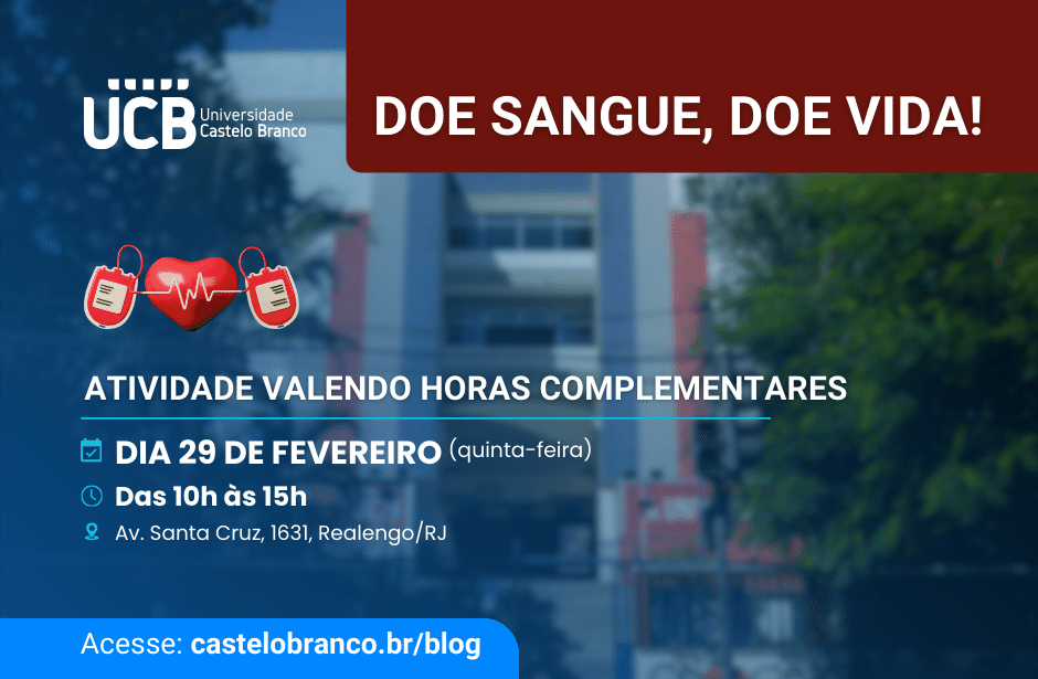 Doação de sangue para o Hemorio na UCB, dia 29 de fevereiro ...